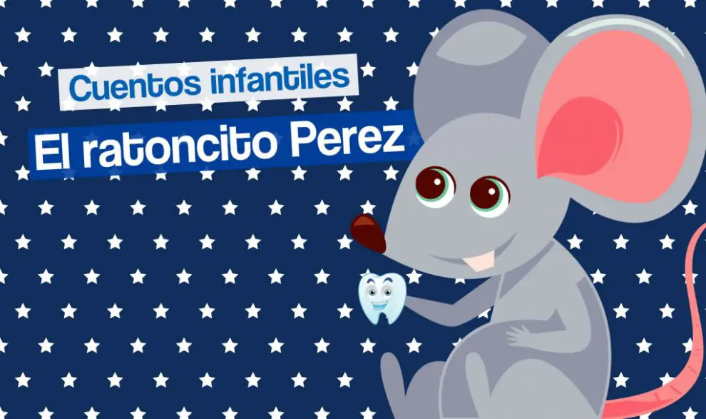El Ratoncito Pérez ️ Cuento infantil gratis
