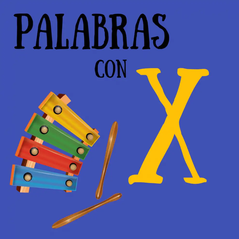 Palabras con X (Cosas, Colores, Animales, Frutas, Paises y más)